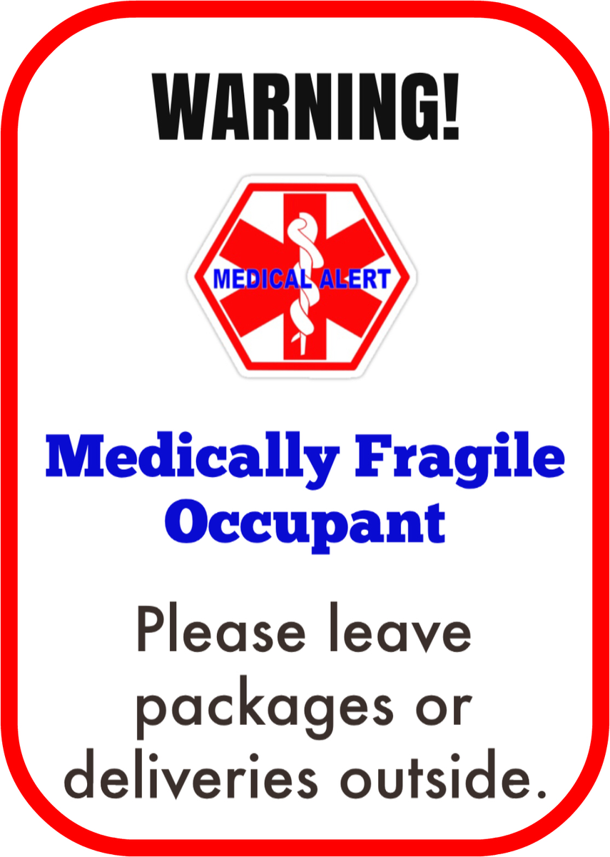 Medically Fragile Door Decal – Safety Awareness Products